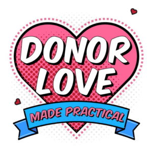Donor Love Made Practical - My Moceanic